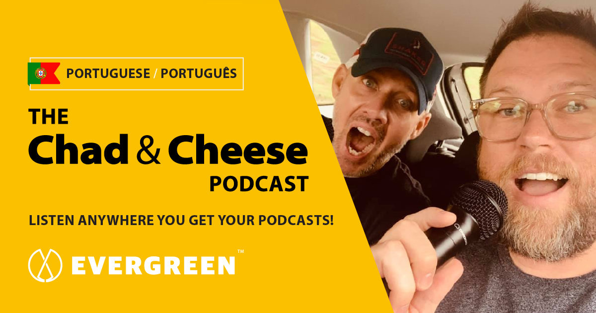 The Chad & Cheese Podcast - Português