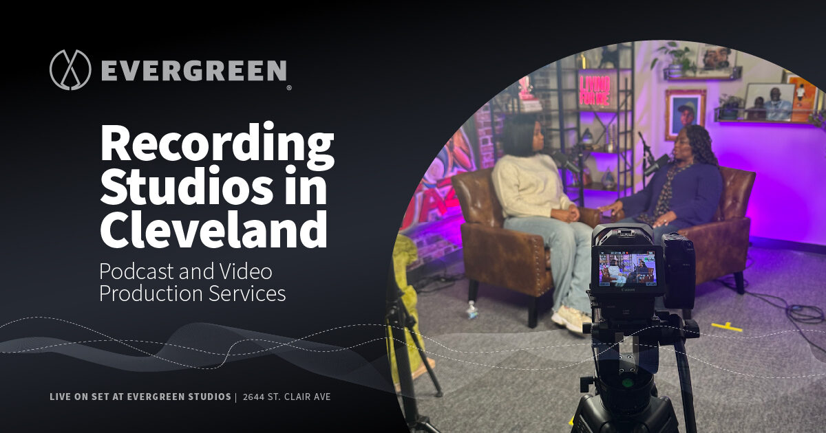 Professional Podcast Studio | Evergreen Podcasts