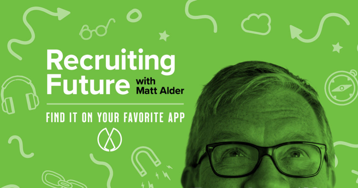 Ep 749: Recruiting Past, Present, and Future… | Evergreen Podcasts