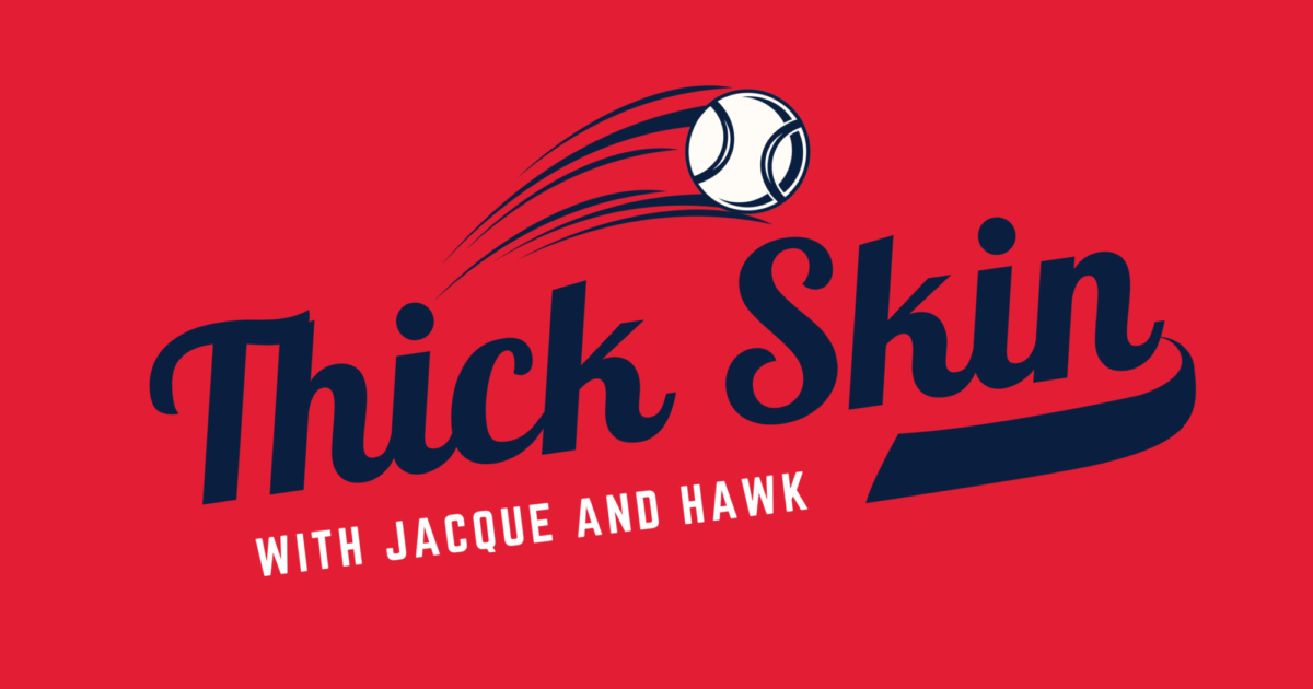 Thick Skin with Jacque & Hawk